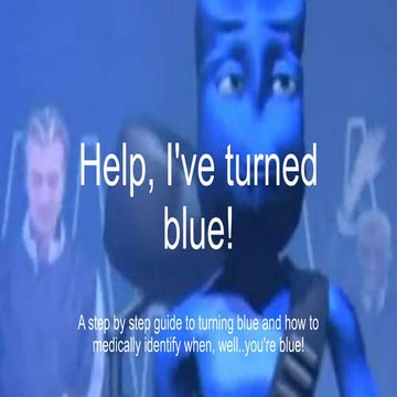 Blue Skin- Integumentary System | PPT