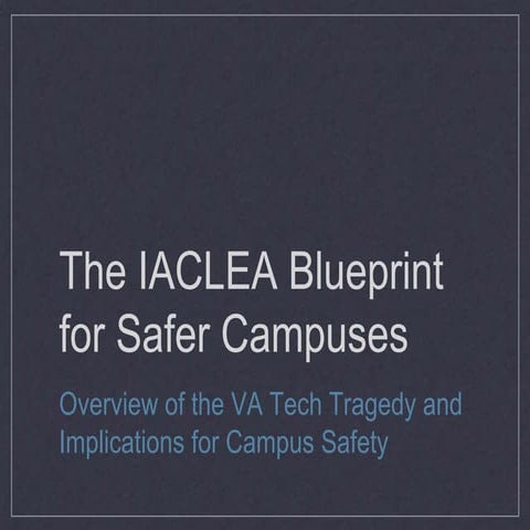 The IACLEA Blueprint for Safer Campuses, Margolis Healy & Associates ...