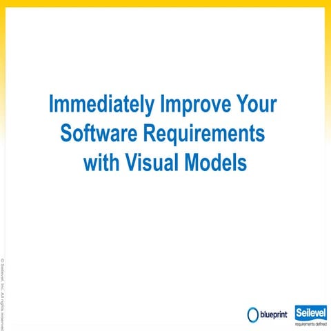 Improve Your Requirements With Visual Models | PPT
