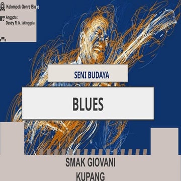 BLUES (SEJARAH SENI BUDAYA AFRIKA ).pptx