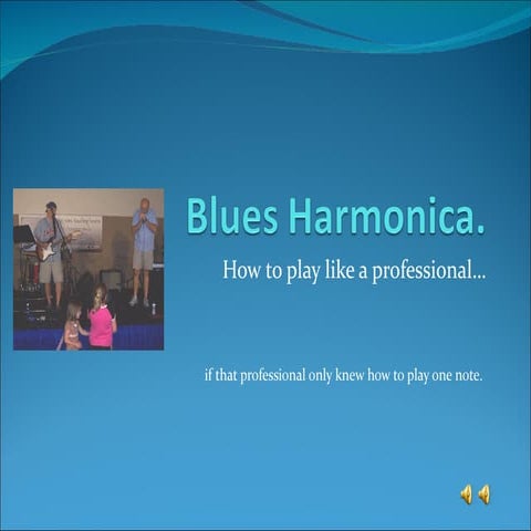 Blues Harmonica Presentation | PPT