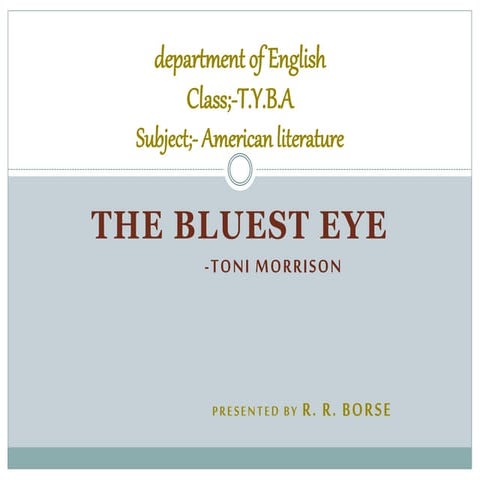 The Bluest Eye by Toni Morrison | PPTX | Fiction | Books and Literature