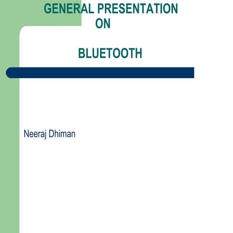 Bluetooth | PPT | Computer Networking | Computing