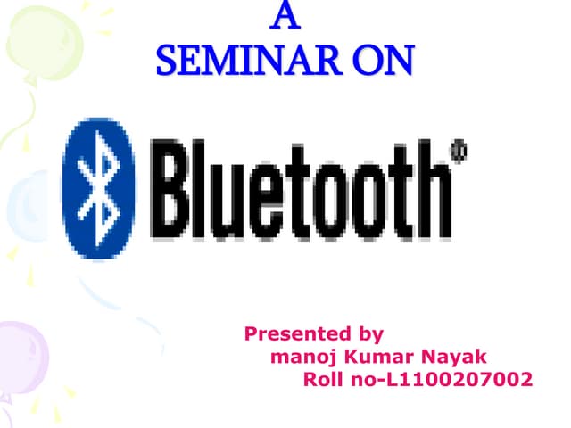 Bluetooth technology presentation | PPT