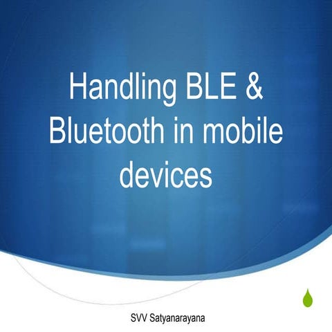 Handling Ble And Bluetooth In Mobile Apps Development Ppt 3778
