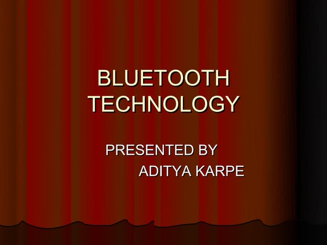Bluetooth Technology Aditya Ppt