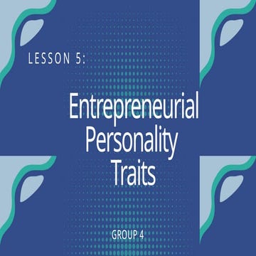 Personality Traits (Entrepreneurial Mind) | PPTX