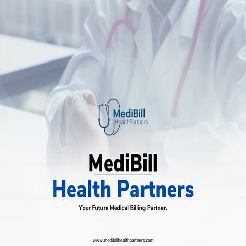 MediBill Health Partners' Medical Billing Services | PDF