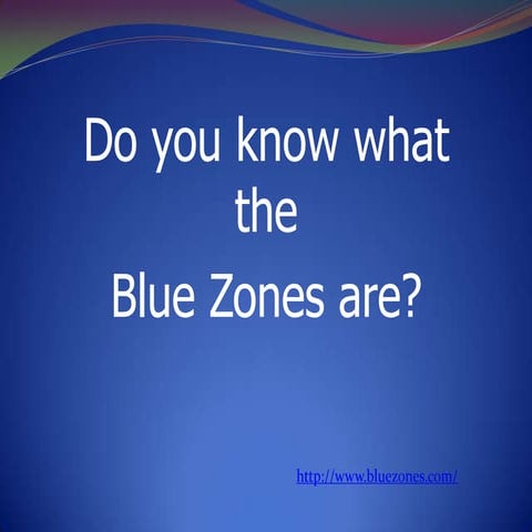 Blue zones | PPTX