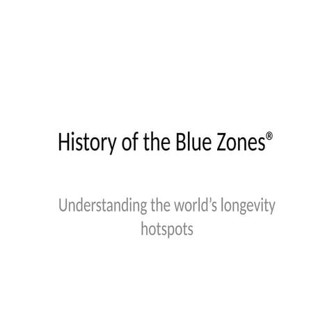Blue_Zones_Presentation.pptx fawfa wfeawef | PPTX