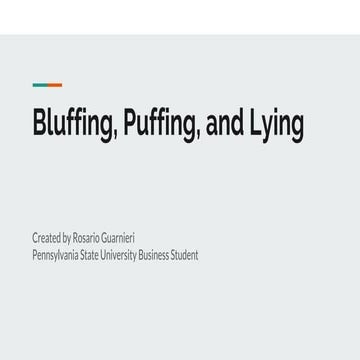Bluffing, Puffing, and Lying - Negotiation | PPTX