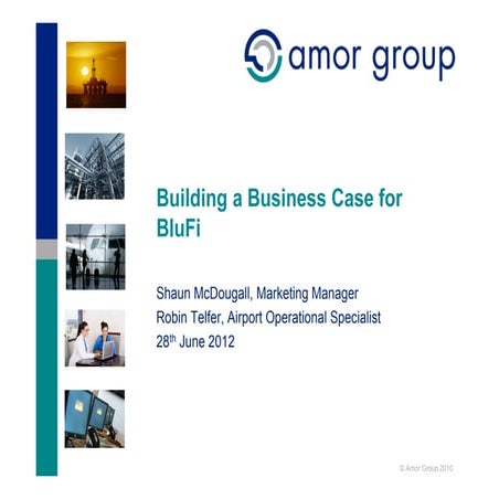 Building a Business Case for BluFi | PPT