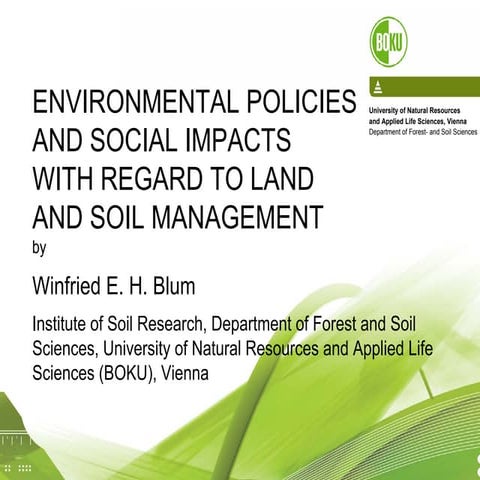 Environmental policies and social impacts with regard to Land and Soil ...