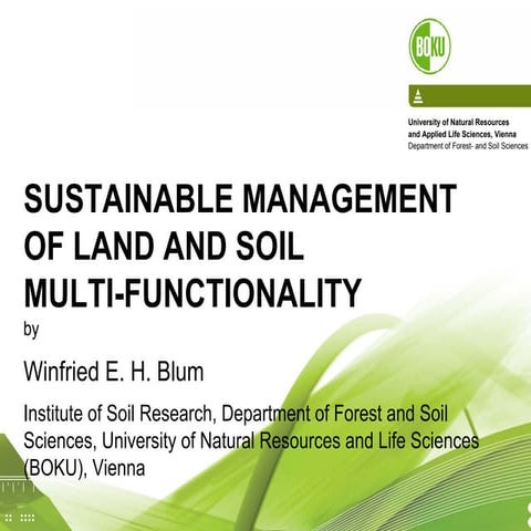 Sustainable management of Land and Soil multi-functionality by Winfried ...
