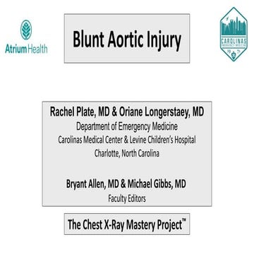 EMGuideWire's Radiology Reading Room: Blunt Aortic Injury | PPTX