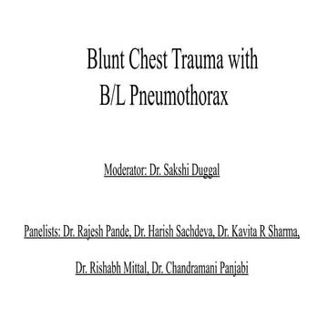 Blunt Chest Trauma with bl pneumothorax management.ppt