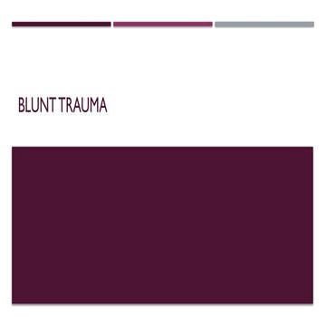 BLUNT TRAUMA.pptxxxxxxxxxxxxxxxxxxxxxxxx | PPTX