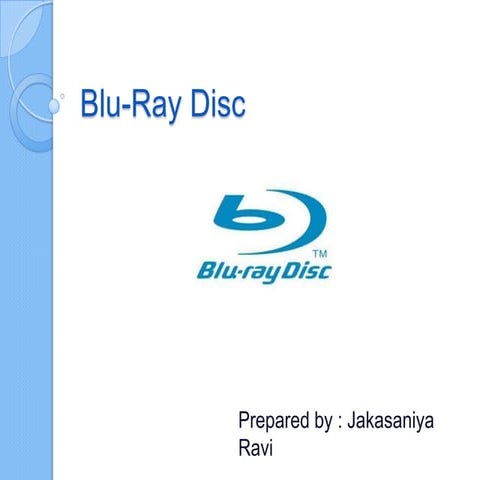 Blu ray disc | PPTX