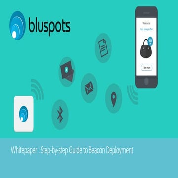iBeacon / BLE Beacon enabled solution deployment framework for ...