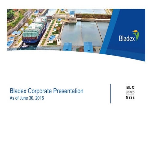 Bladex Corporate Presentation 2Q16 english | PDF