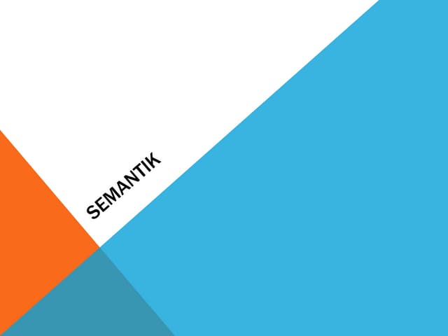 Semantik ( Semantik Bahasa Melayu) | PPTX