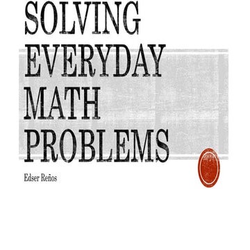 BM11 Solving Everyday Math Problems.pptx