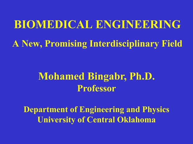 Biomedical engineering (BME) | PPT