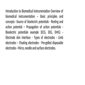 BIOMEDICAL INSTRUMENTATION UNIT I BIOPOTENTIAL ELECTRODES | PPTX