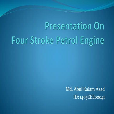 Four Stroke Engine | PPT