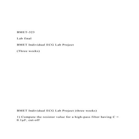 BMET-323 Lab final BMET Individual ECG Lab Project.docx | Debated Sensitive Social Issues ...