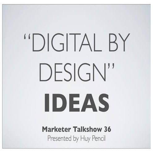 "Digital by design" ideas | PDF