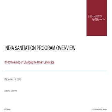 India Sanitation Program Overview (by Bill & Melinda Gates Foundation ...