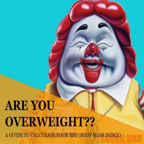 Are you overweight?? Ever heard about Body Mass Index (BMI) | PPTX ...