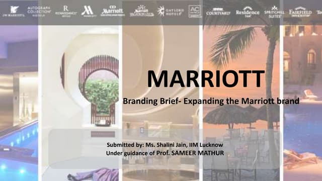Marriott Case Study | PPTX | Hotels and Motels | Travel Type
