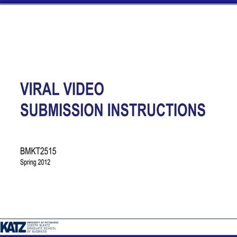 BMKT2515 Viral Video submission instructions | PPTX | Video Production | Content Production