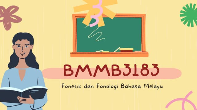 BMMB3183: PENGENALAN FONETIK DAN FONOLOGI.pdf