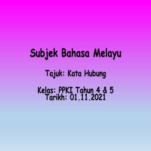 BM PPKI TAHUN 4 & 5 (01.11.2021).pptx