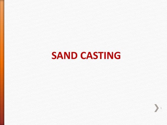 Fettling in casting | PPTX