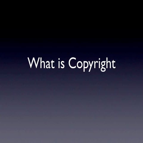A Quick Introduction to Copyright | PPTX