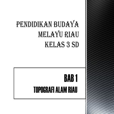 BMR BAB 1 PB 1 MATERI KELAS 3 SD BUDAYA MELAYU RIAU | PPTX