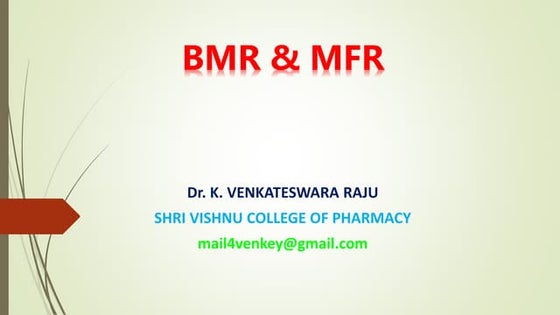 BMR (Batch Manufacturing Record) | PPT