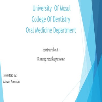 Oral Medicine :Burning mouth syndrome | PPTX