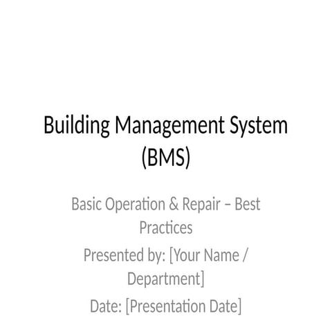 BMS_Presentation.pptx BMS_Presentation.pptx