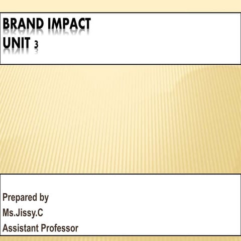 Brand Management Unit 3 | PPT