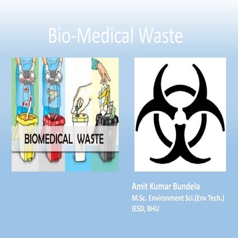Bio-Medical Waste | PPTX