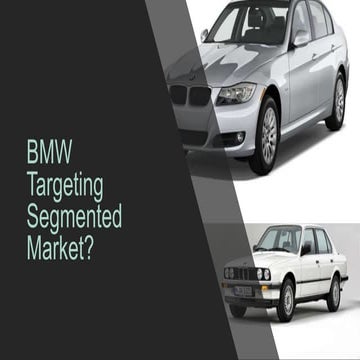 Market Segmentation and Targeting with BMW | PPTX