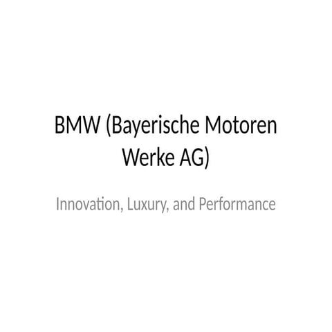BMW_Presentation_Detailed.pptxujgdehfdgjddk | PPTX