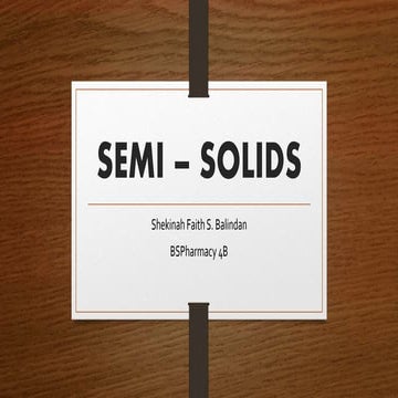 Semi solids ppt | PPTX