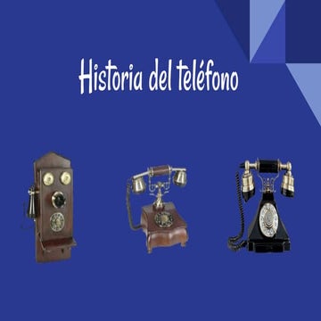 Historia del teléfono | PPTX