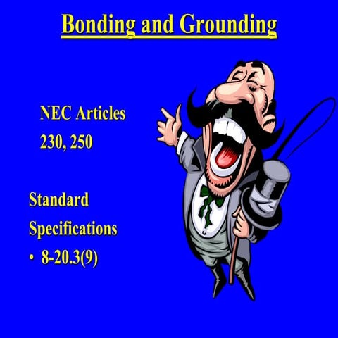 bonding and Grounding, NEC articles 230, 250 | PDF